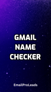 Gmail Name Checker - EmailProLeads